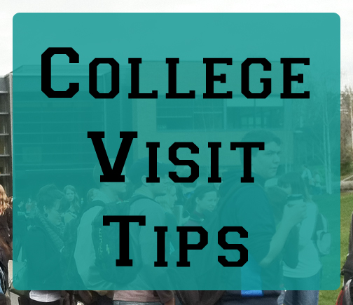 College Visit Tips | JLV College Counseling