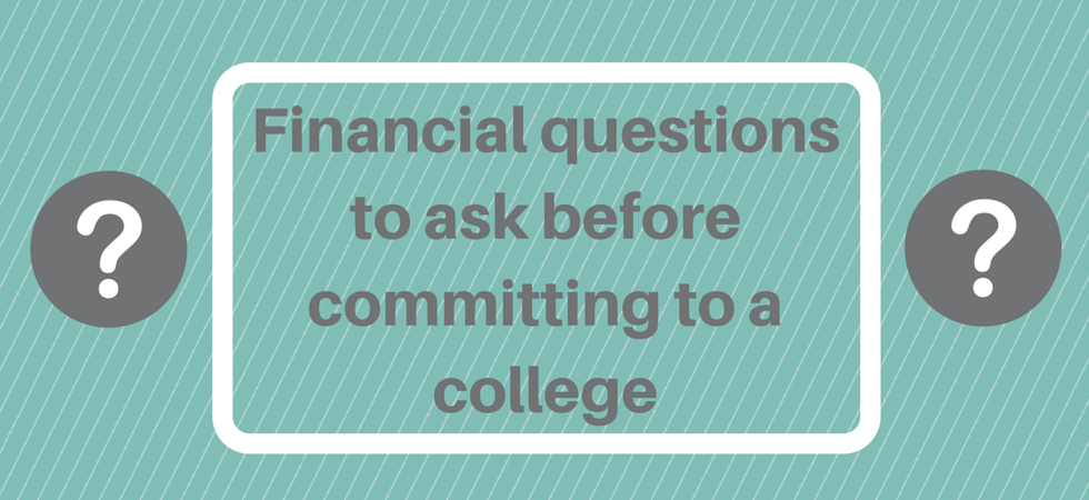 Financial questions to ask before committing to a college | JLV College ...