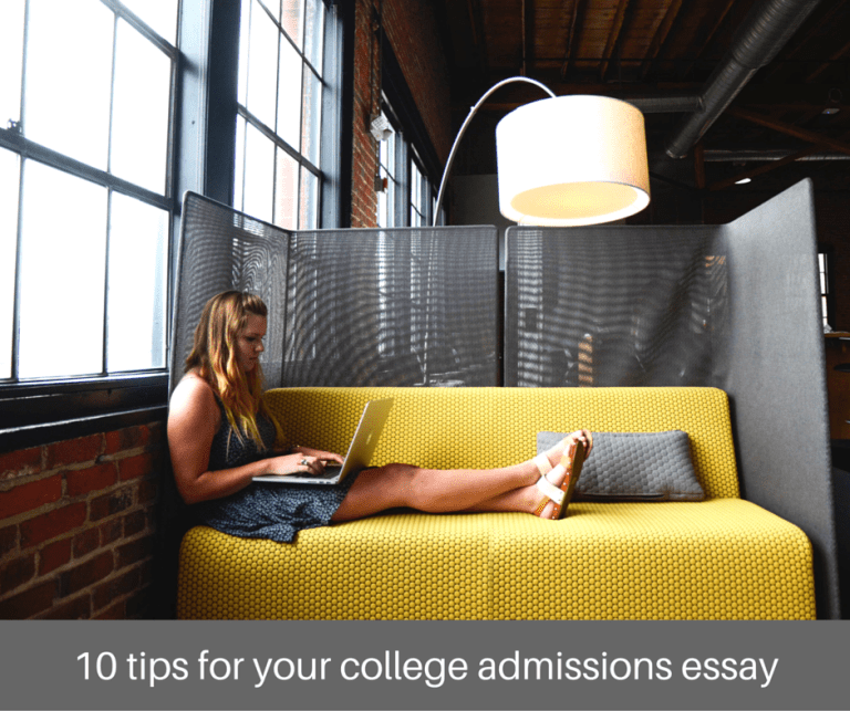 10 tips for your college admissions essay | JLV College Counseling