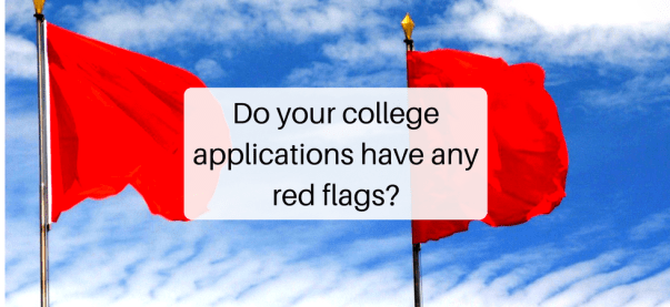 Do your college applications have any red flags? | JLV College Counseling