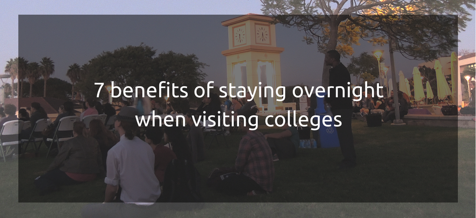 7 benefits of staying overnight when visiting colleges | JLV College ...