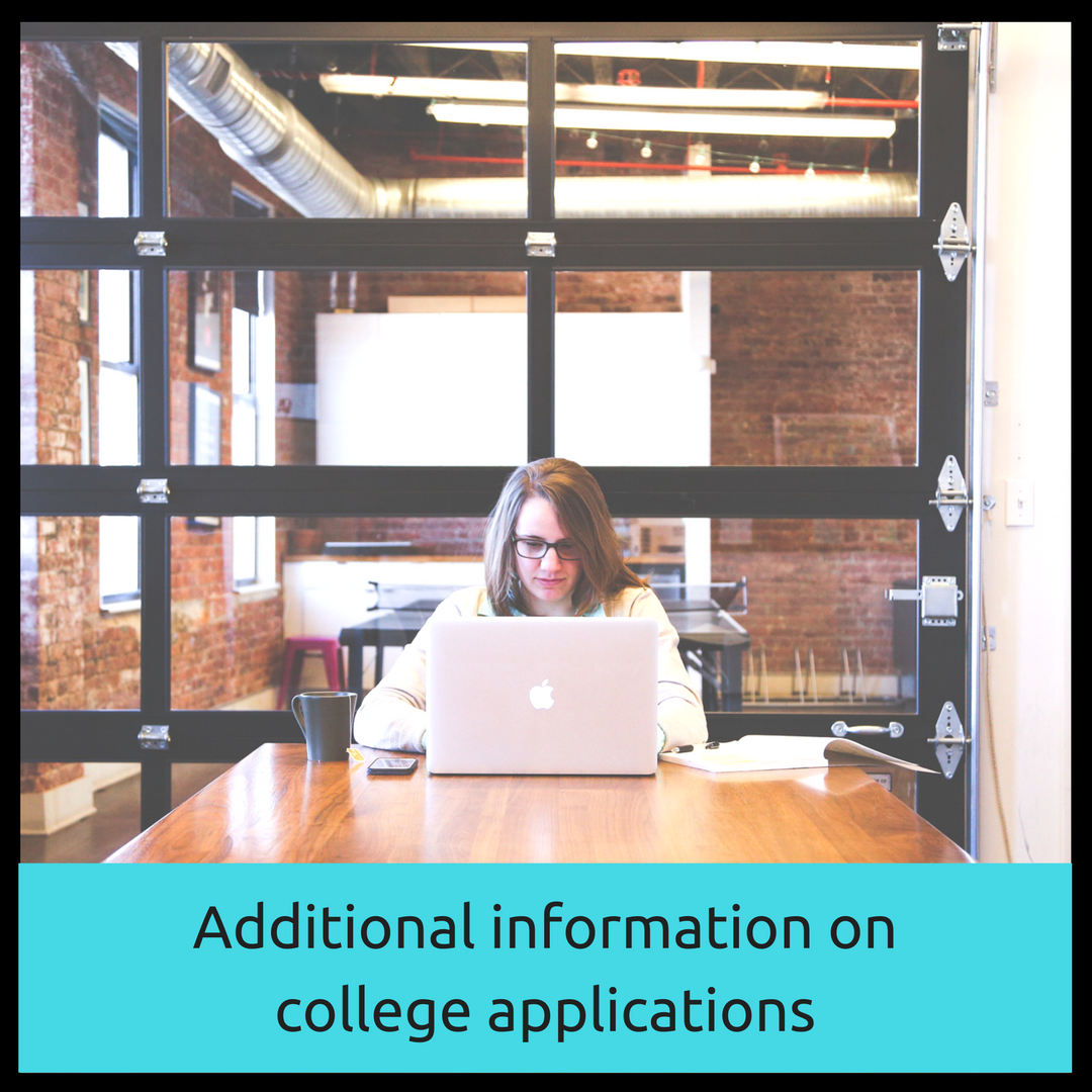 Additional information on college applications | JLV College Counseling