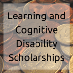 Disability Scholarships | JLV College Counseling