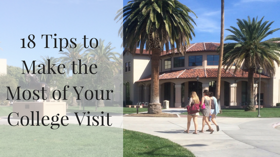 18 Tips to Make the Most of Your College Visit | JLV College Counseling