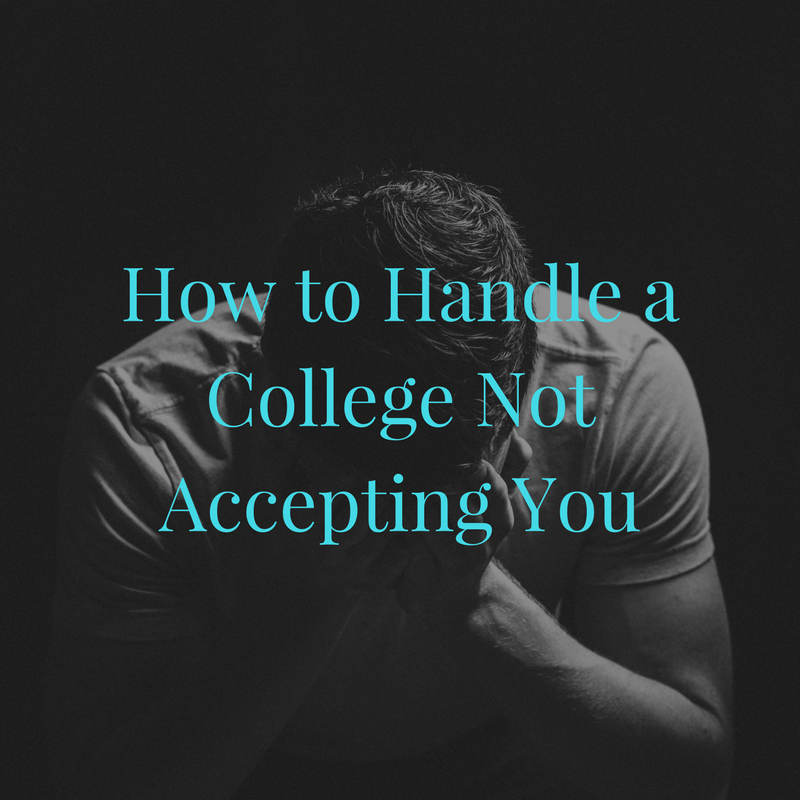 How to Handle a College Not Accepting You | JLV College Counseling