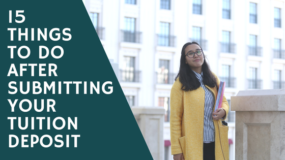 15 things to do after submitting your tuition deposit | JLV College ...