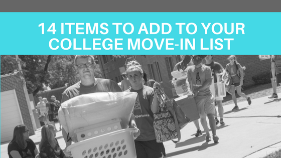 14 Items to Add to Your College Move-in List | JLV College Counseling