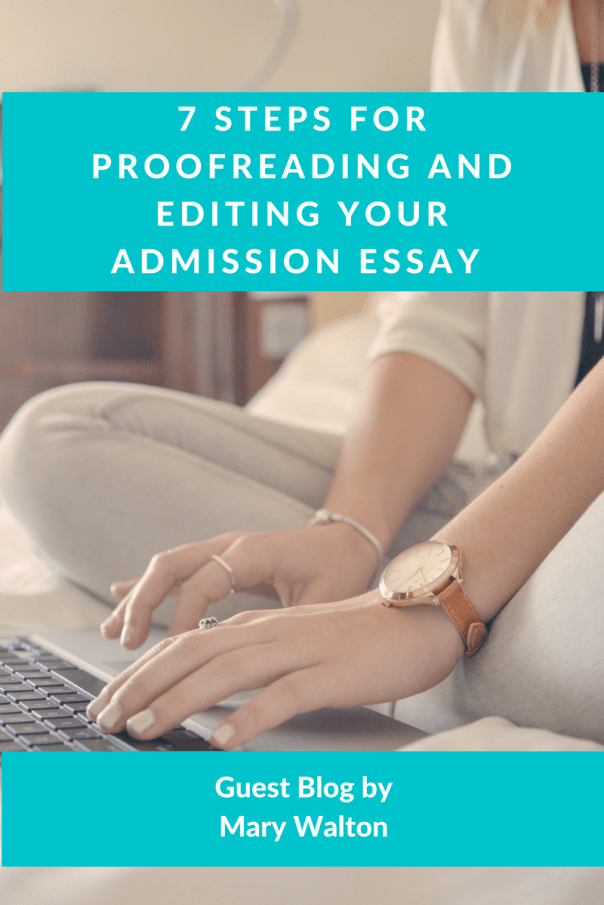 7 Steps For Proofreading And Editing Your Admission Essay | JLV College ...