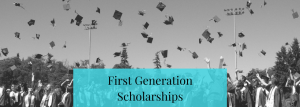 First Generation Scholarships | JLV College Counseling
