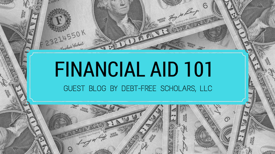 Financial Aid 101 | JLV College Counseling