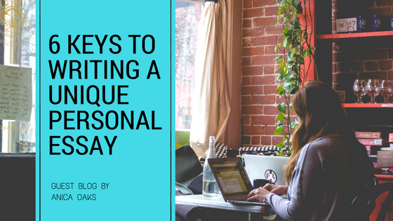 6 Keys to Writing a Unique Personal Essay | JLV College Counseling