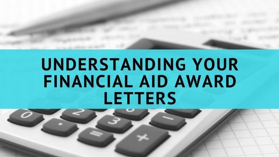 Understanding Your Financial Aid Award Letters | JLV College Counseling