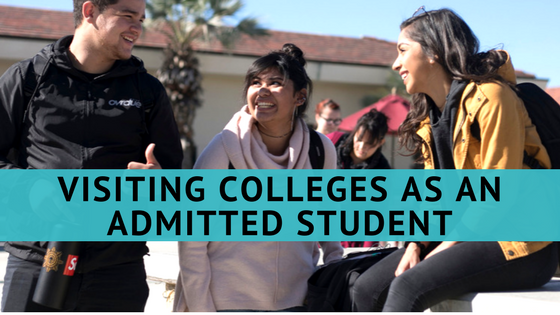 Visiting Colleges as an Admitted Student | JLV College Counseling