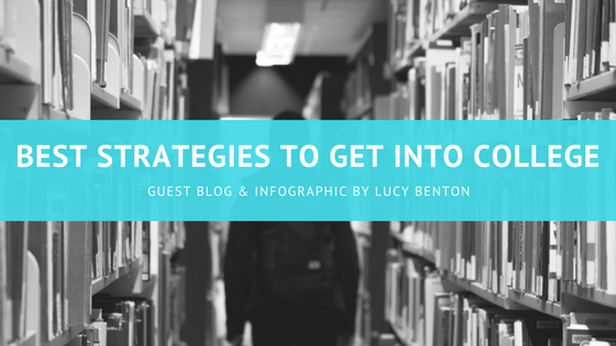 Best Strategies to Get into College | JLV College Counseling