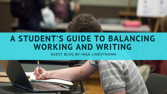 A Student’s Guide to Balancing Working and Writing | JLV College Counseling