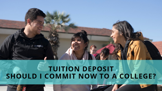Tuition Deposit – Should I Commit Now to a College? | JLV College ...
