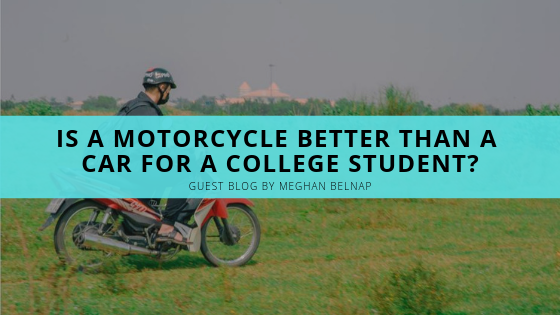 Is a Motorcycle Better Than a Car for a College Student? | JLV College ...