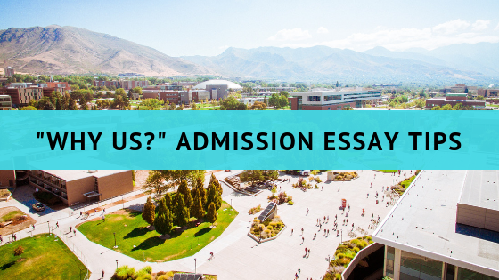 “Why Us?” Admission Essay Tips | JLV College Counseling